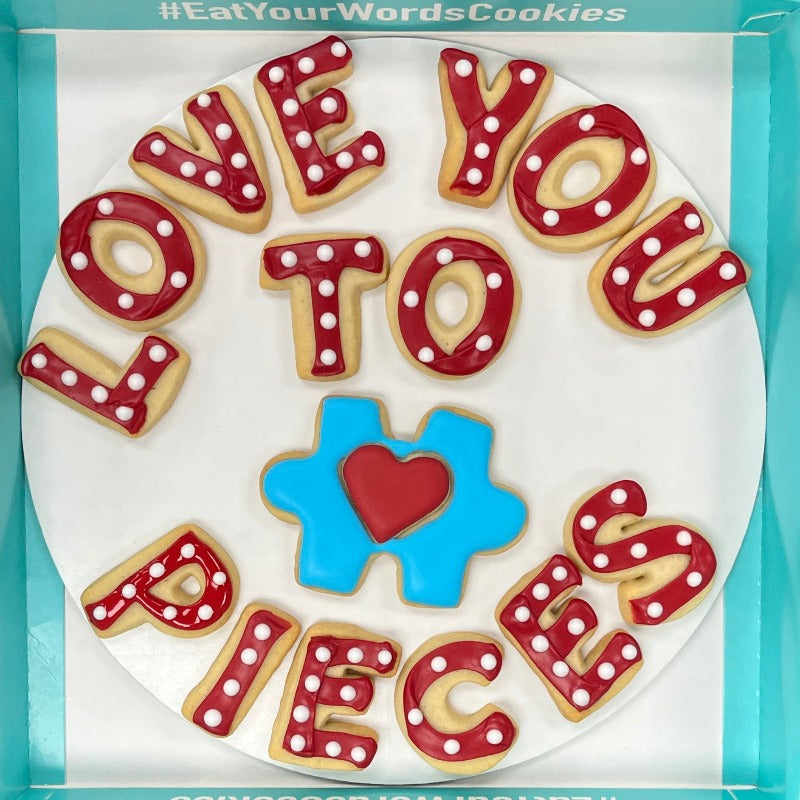 Love You to Pieces Valentines Cookies – Eat Your Words Custom Cookies