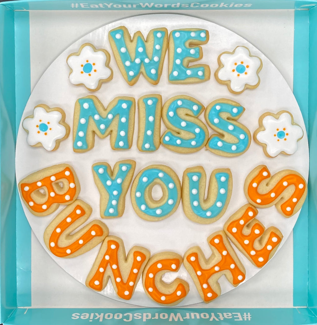 Miss You Bunches Cookies – Eat Your Words Custom Cookies
